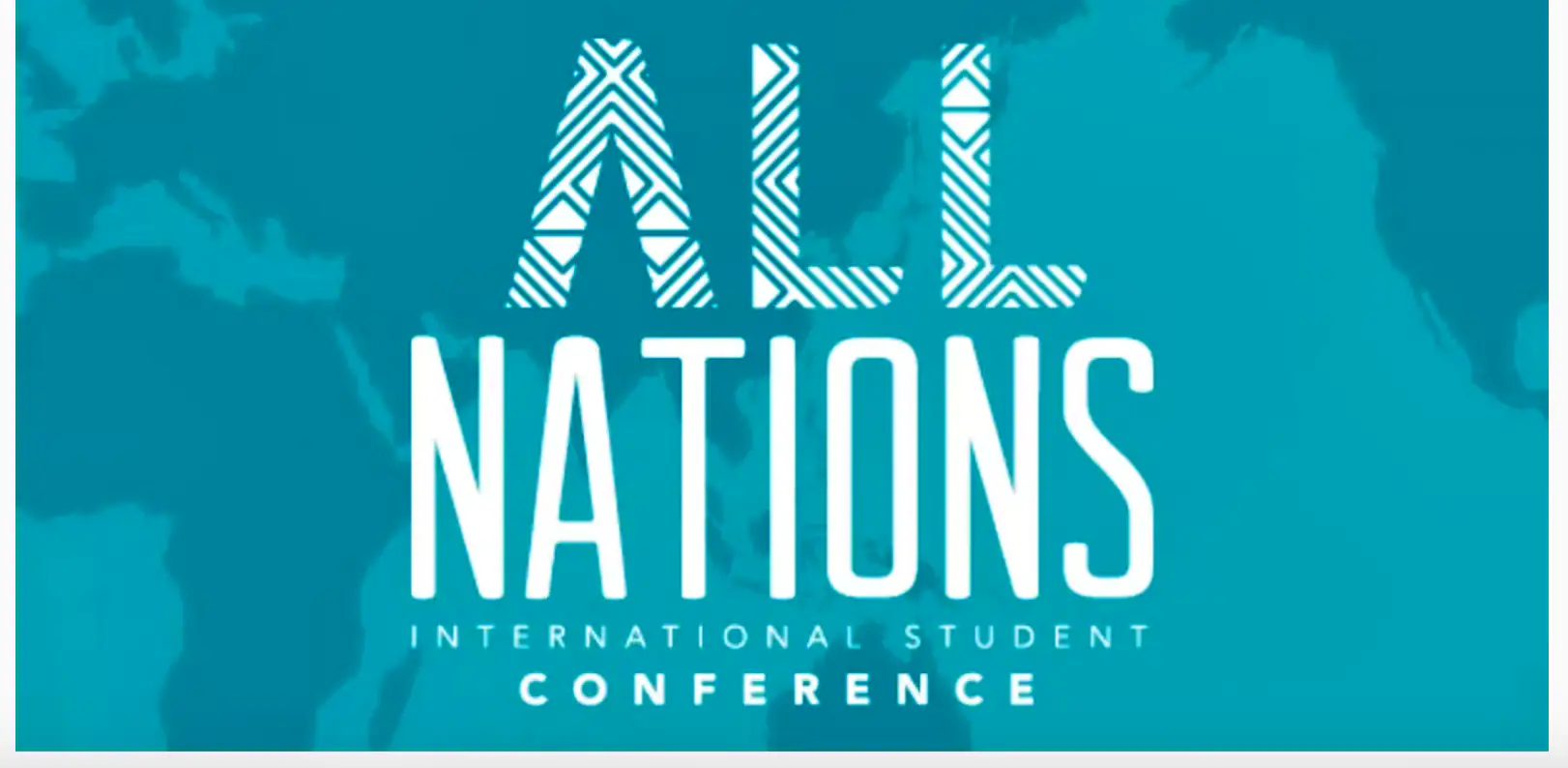 Upcoming All Nations Conferences | Chi Alpha Campus Ministries